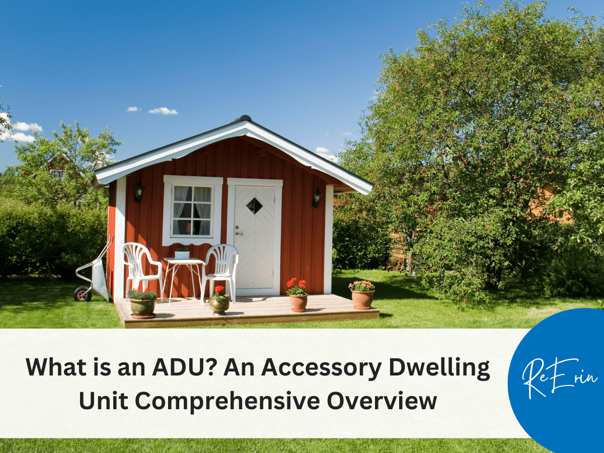 What Is An ADU? An Accessory Dwelling Unit Comprehensive Overview